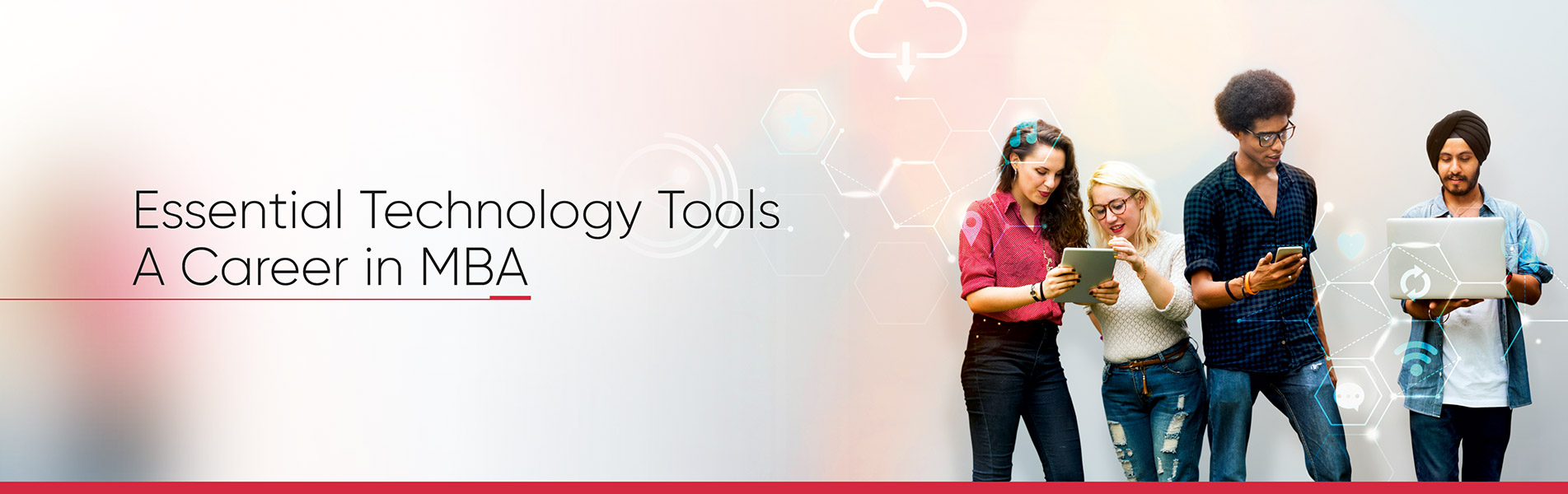 Essential technology tools – A career in MBA