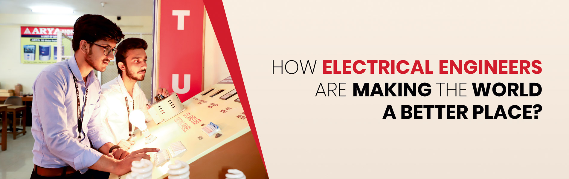 How Electrical Engineers are making the World a Better Place?