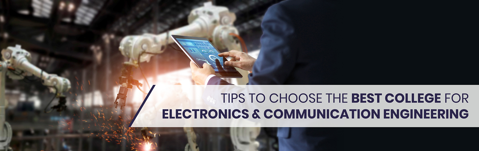Tips to Choose the Best College for Electronics and Communication ...