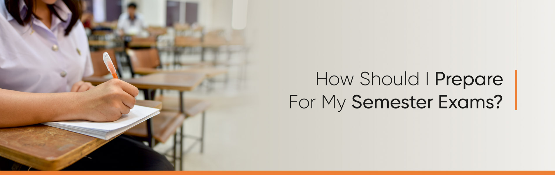 How should I prepare for my semester exams?