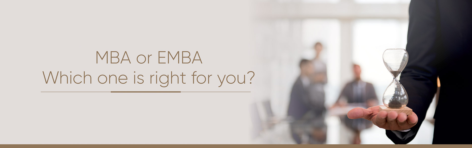 MBA or EMBA - Which one is right for you?