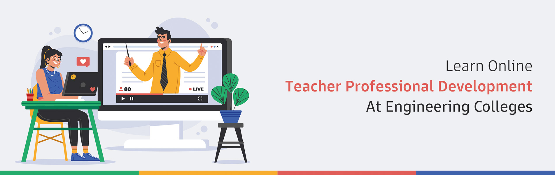Learn online teacher professional development at Engineering Colleges